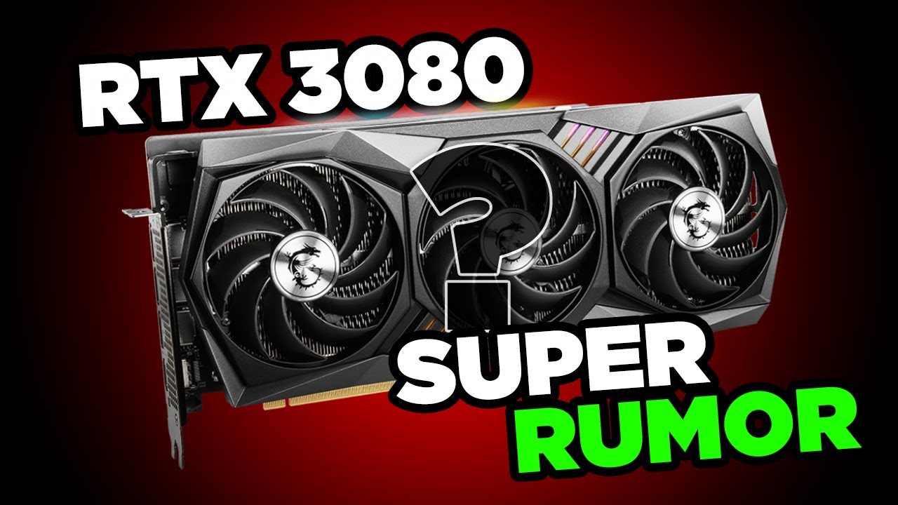 RTX 3080 Super Soon? - YouTube