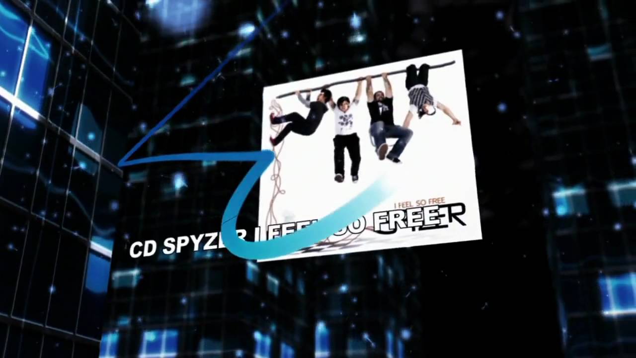 LANCAMENTO NACIONAL - CD SPYZER - I FEEL SO FREE - SETEMBRO 2009 - YouTube