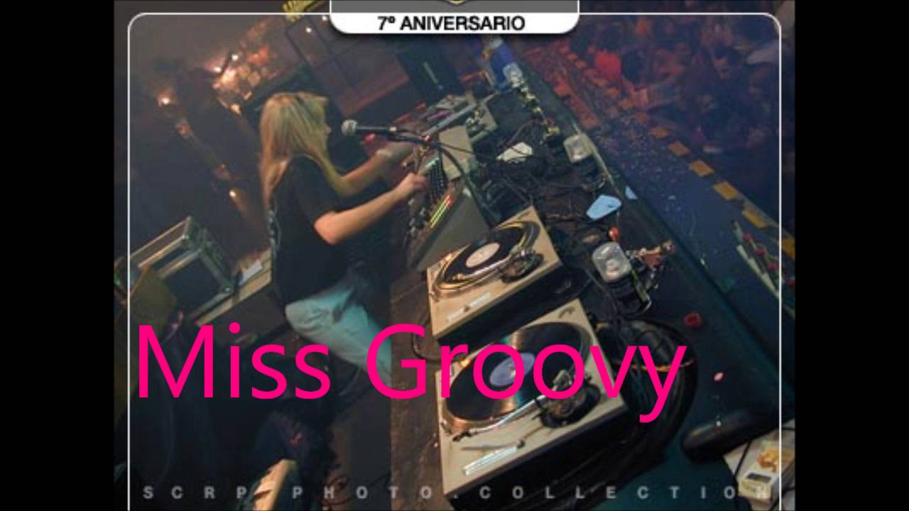 Miss Groovy - Hey you - DJ Neil Rmx - YouTube