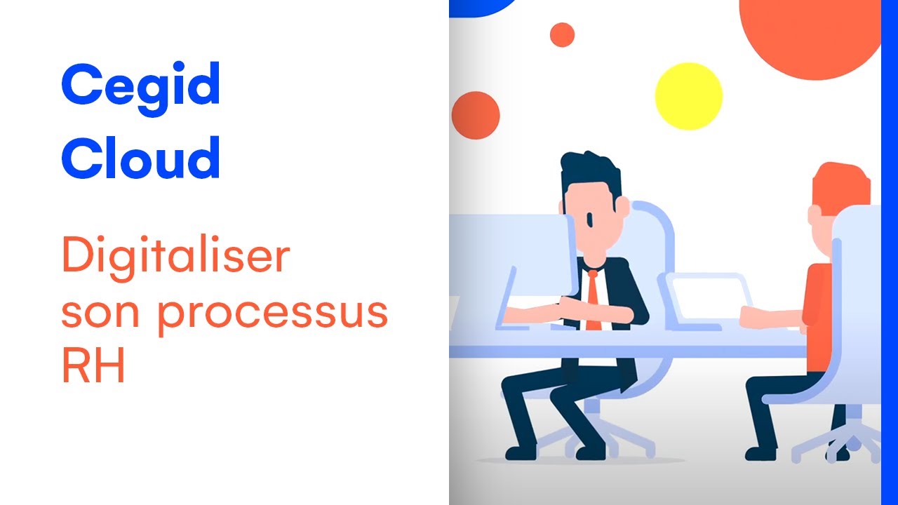 Cegid Cloud : Pourquoi digitaliser votre processus RH ? | Cegid - YouTube