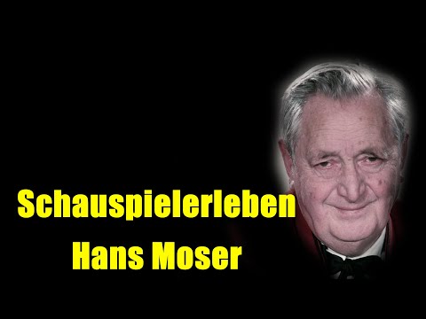 Schauspielerleben: Hans Moser (Staffel 6 / Folge 8, 2019)