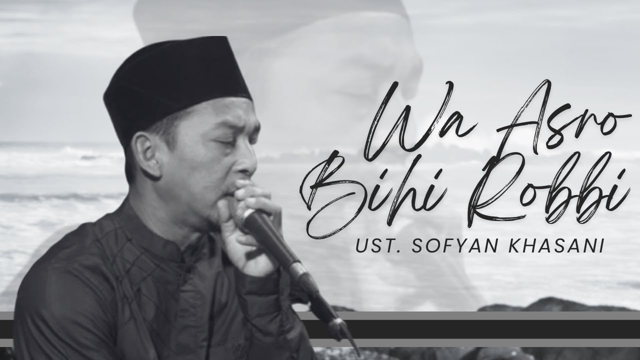 ANNAZAR PEMALANG - WA ASRO BIHI ROBBI - YouTube