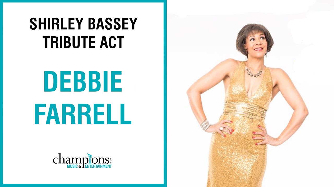 Shirley Bassey Tribute Act - Debbie Farrell - YouTube