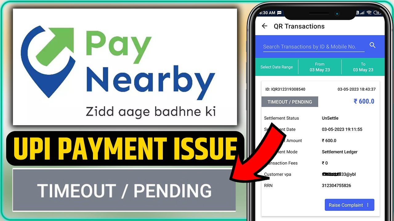PayNearby UPI QR timeout pending payments issue | Payments Sucess ...