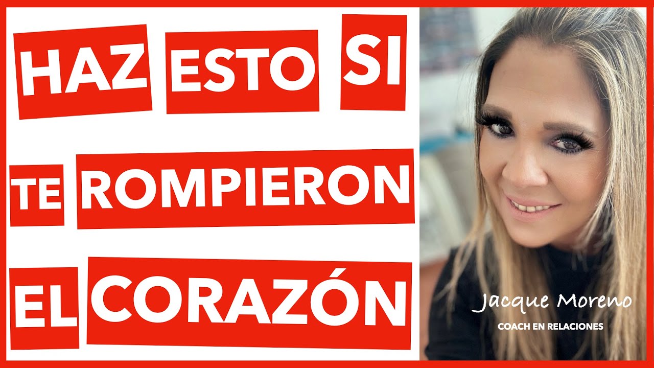 Cómo curar el corazón roto / Guía para sanar el corazón. - YouTube