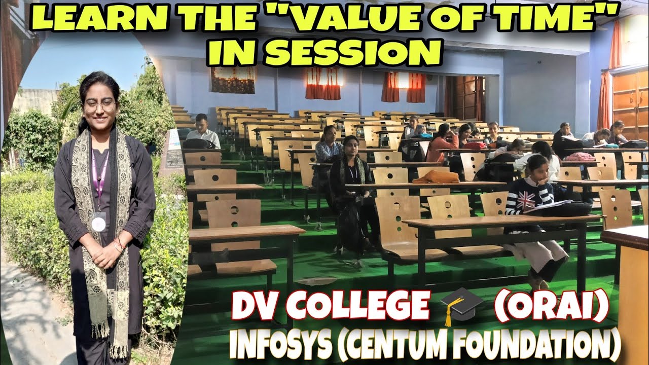 DVC 🎓📍 (ORAI) INFOSYS:CENTUM FOUNDATION -WE SAW STORY ABOUT "VALUE OF ...