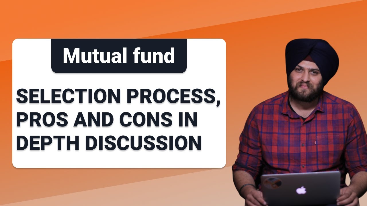 Mutual funds and selection - Part 1 - YouTube