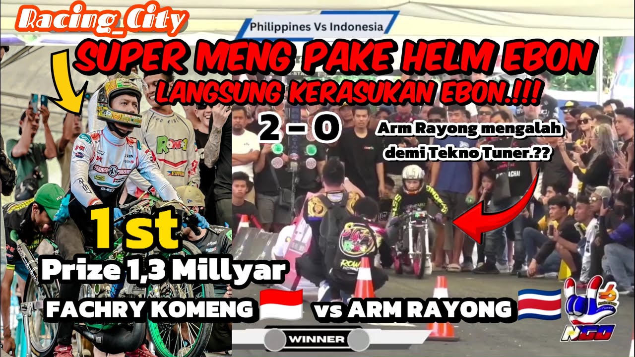 ATASNYA GAK ADA OBAT‼️ 1st FACHRY KOMENG vs ARM RAYONG TEKNO TUNER HS ...