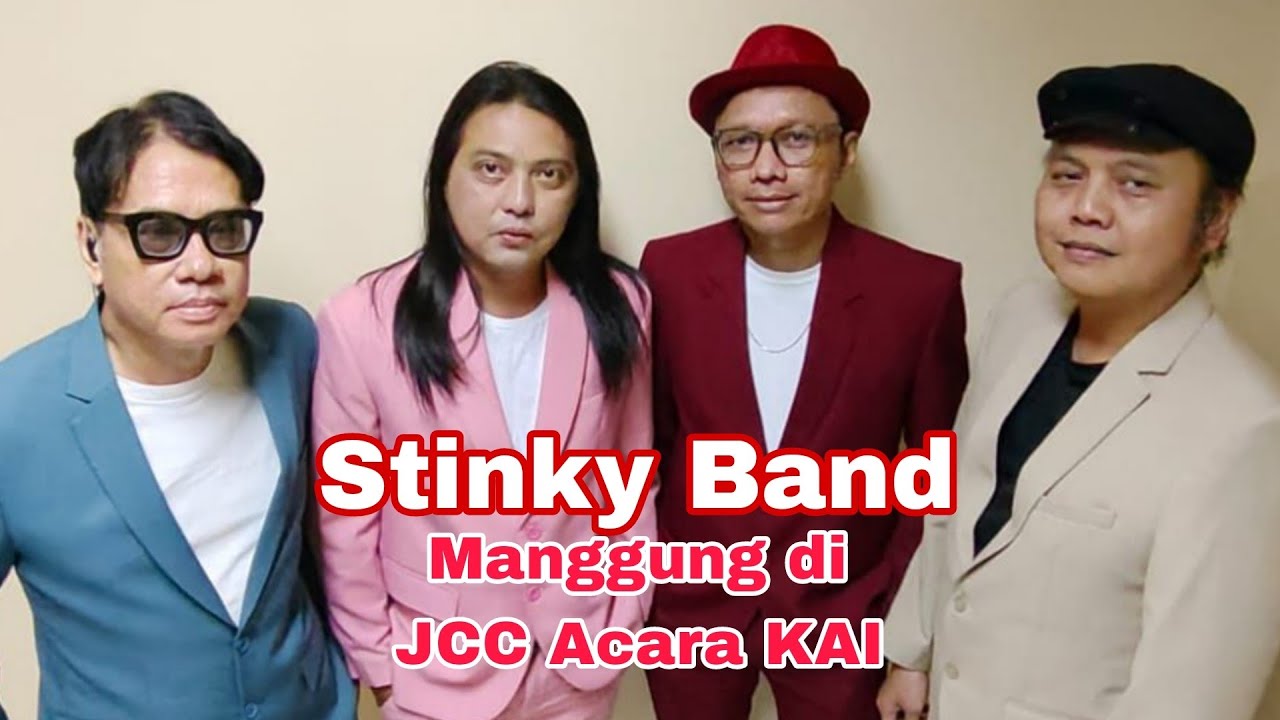 Stinky Band Manggung di(JCC) Jakarta Convention Center di Acara (KAI ...
