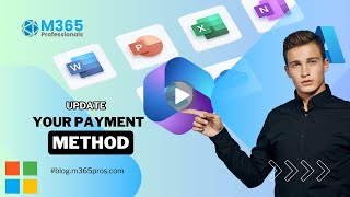 How To Update Your Microsoft 365 Payment Method Microsoft 365 Mp3 & Mp4 Download - clip.africa.com