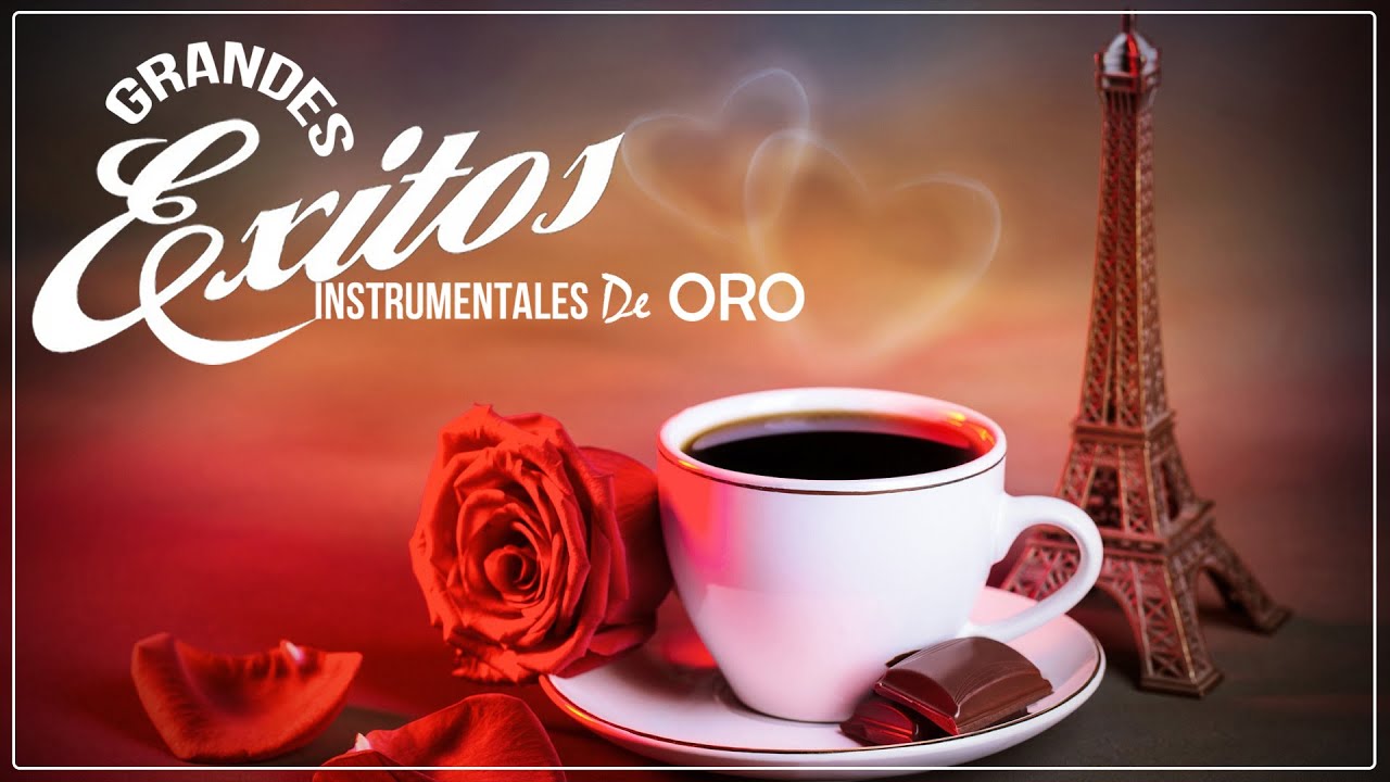 Musica Instrumental de Oro - Grandes Exitos Instrumentales De Oro ...
