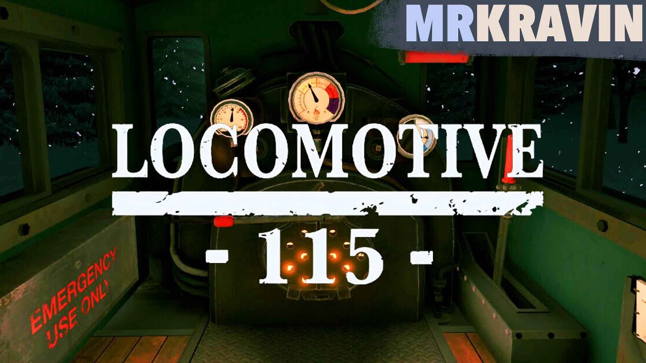 LOCOMOTIVE 115 - Keep A Train Moving While It Gets Swarmed With Ghouls ...