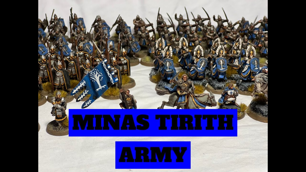 Minas Tirith Army Showcase - YouTube