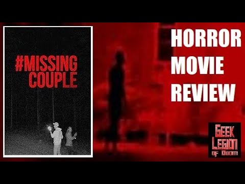 #MISSINGCOUPLE ( 2024 Janna Jenkins ) aka MISSING COUPLE Found Footage Horror Movie Review - YouTube