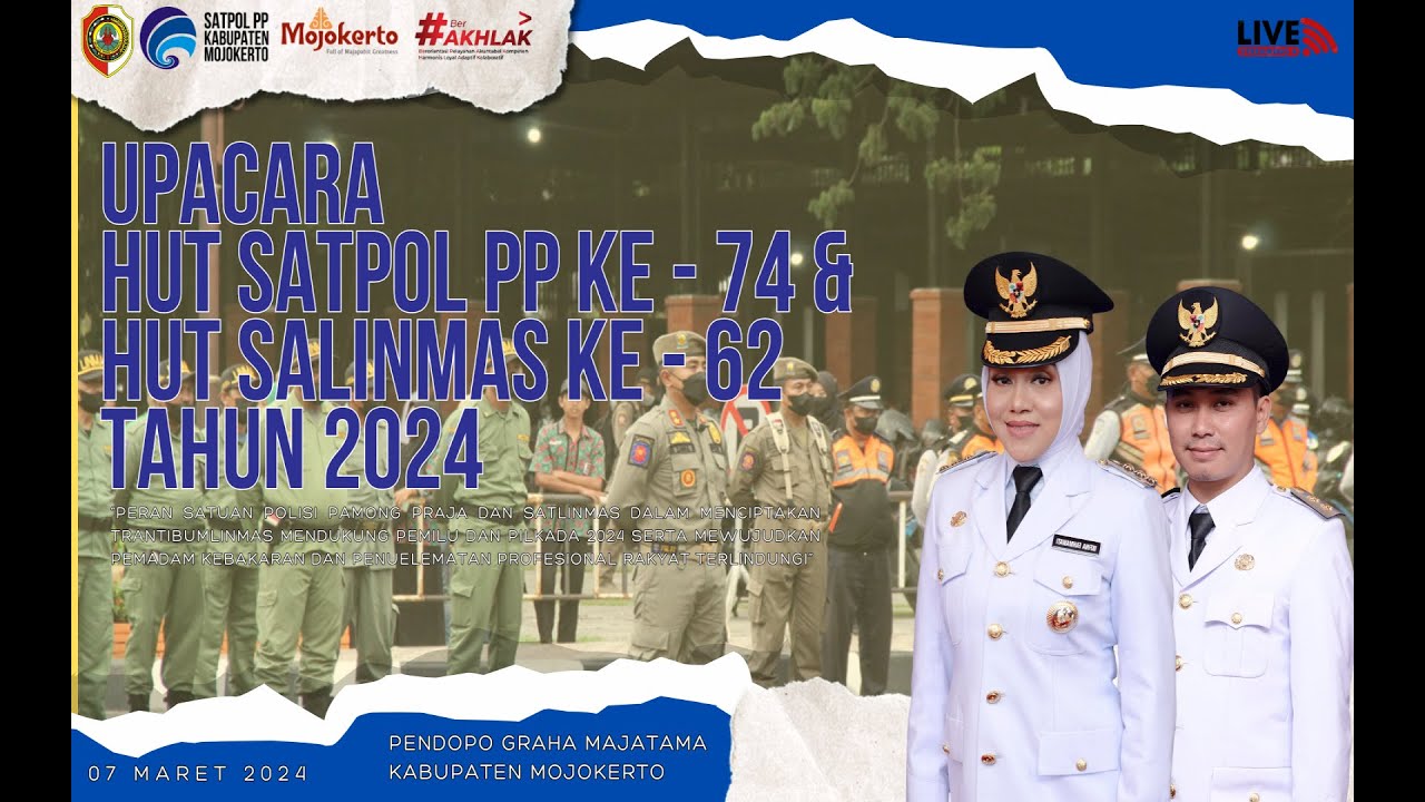 LIVE STREAMING - UPACARA HUT SATPOL PP KE - 74 &HUT SALINMAS KE - 62 ...