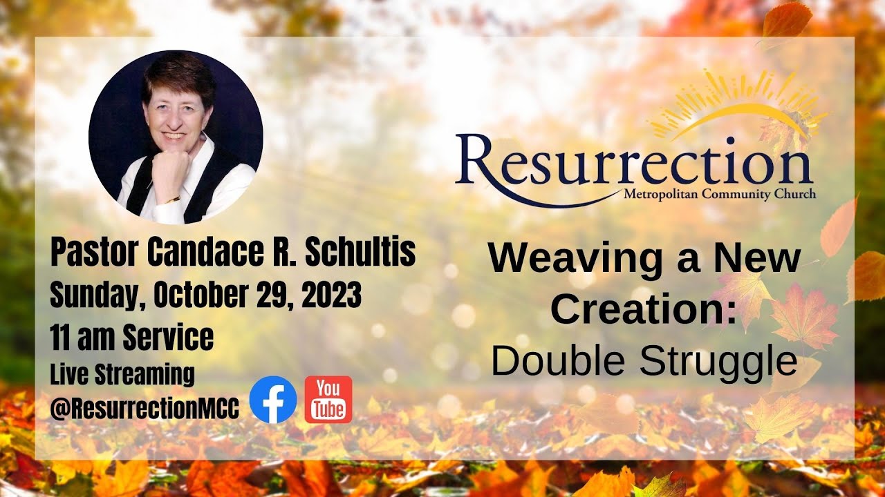 October 29th, 2023 - Resurrection MCC Sunday Service - YouTube