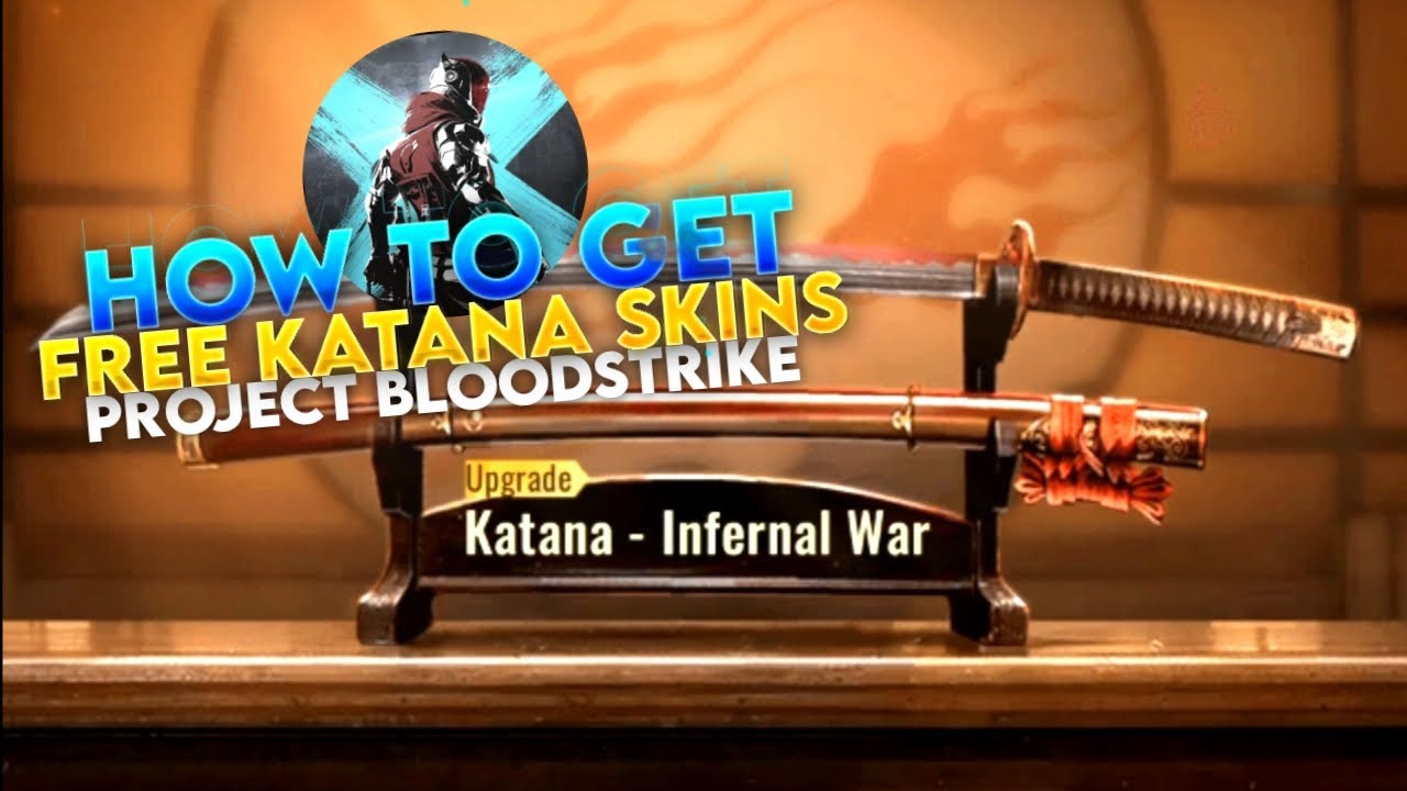 HOW TO GET FREE KATANA PROJECT BLOODSTRIKE - YouTube
