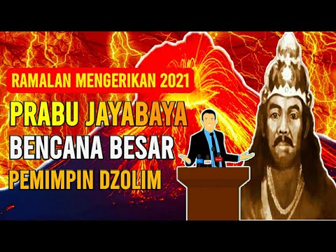 MENGERIKAN! RAMALAN JAYABAYA 2021 BENCANA BESAR HINGGA PEMIMPIN DZOLIM!