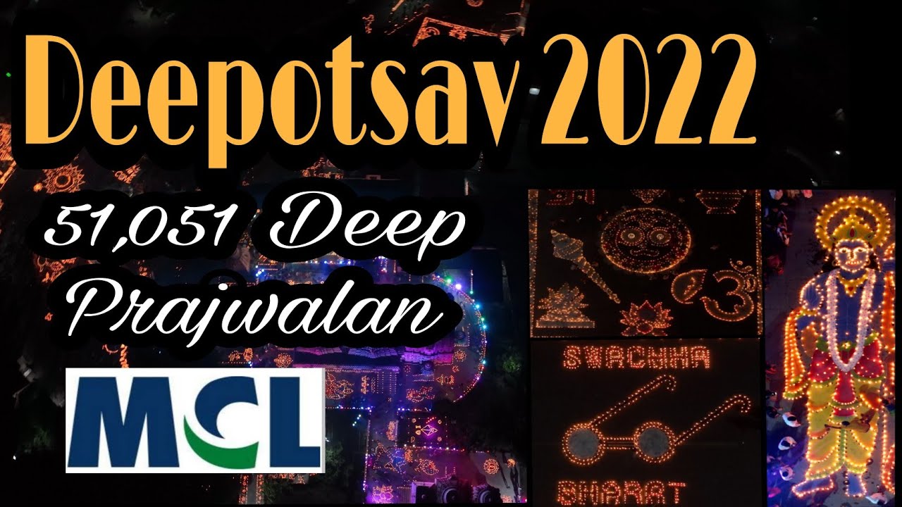 Deepotsav 2022 || 51,051 Deep Prajwalan at MCL Bandhabahal, Odisha ...