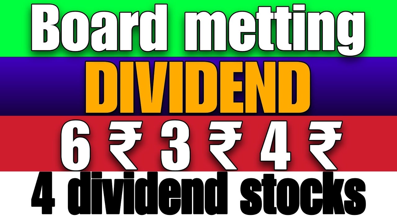 4 dividend company giving High stock split stock bonus and dividend 6 ...
