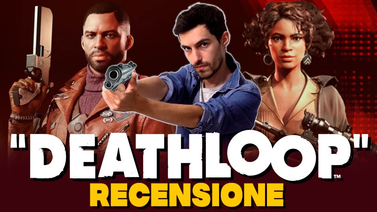 DEATHLOOP Recensione • Mai giocato niente di simile - YouTube