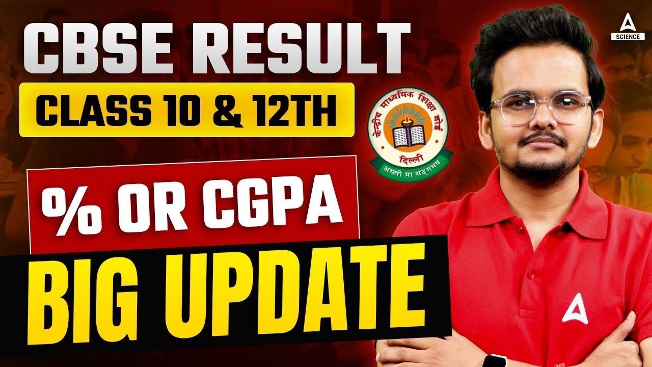 CBSE Class 10 & 12 Result Date 2024 😱 % or CGPA ? CBSE BIG UPDATE 😱 ...