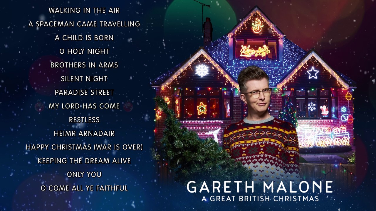 Gareth Malone - A Great British Christmas (Official Album Sampler ...