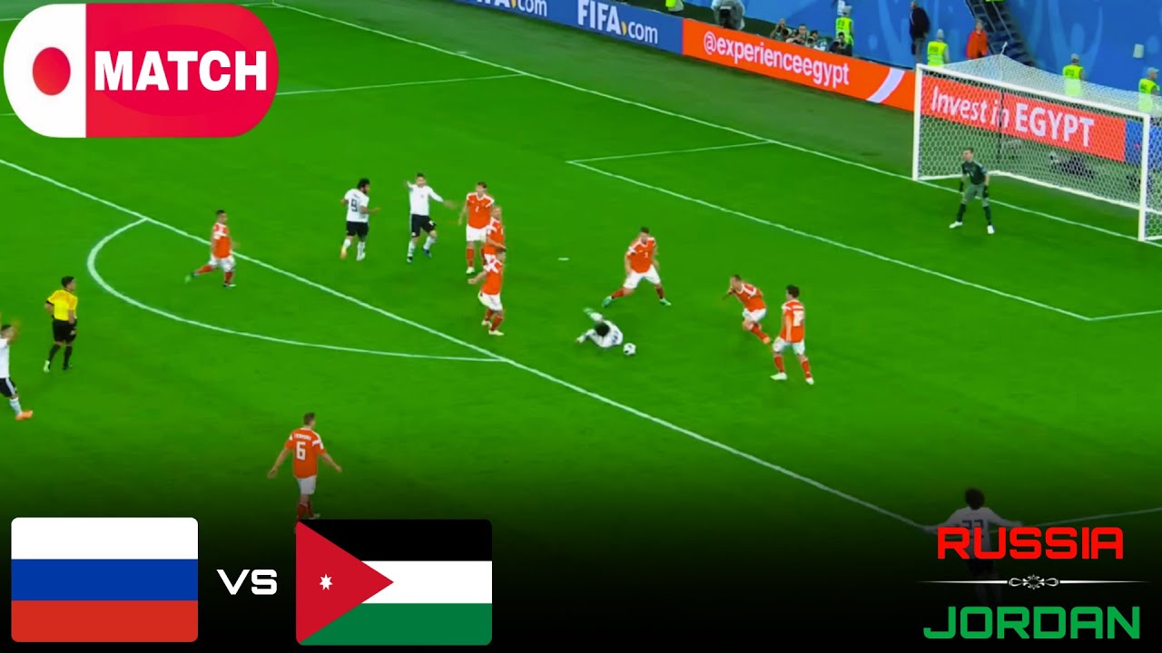 LIVE : Russia vs Jordan Live Stream / International Friendly Match ...
