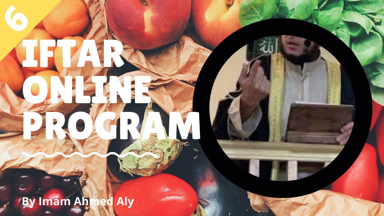 Online Iftar Program Day 6 - YouTube