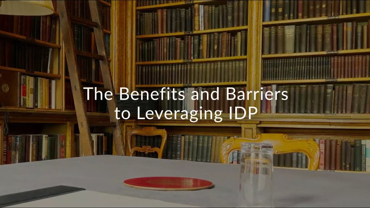 Part 3 - The Benefits and Barriers to Leveraging IDP - YouTube