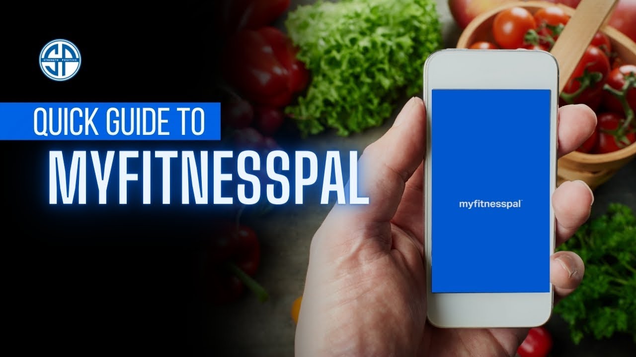 Quick Guide to MYFITNESSPAL - YouTube