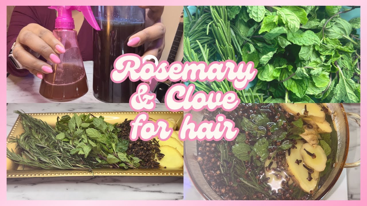 DIY ROSEMARY & CLOVE TEA FOR EXTREME RAPID HAIR GROWTH WITH MINT ...