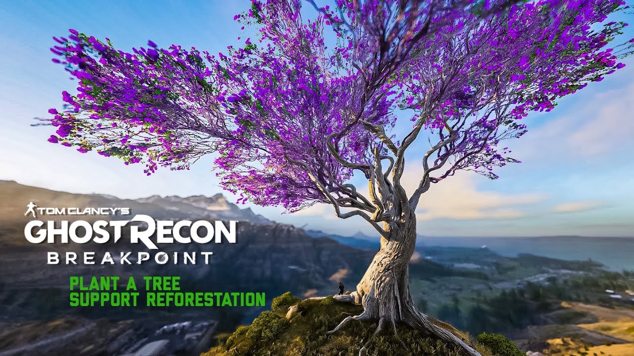GHOST RECON BREAKPOINT | SPOILER | PLANT A TREE FOR REFORESTATION ...