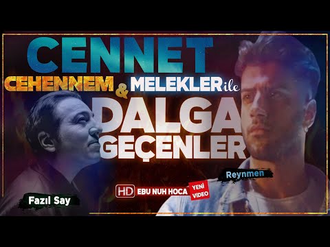 Cennet, Cehennem Ve Meleklerle Dalga Geçmek | Ebu Nuh Hoca