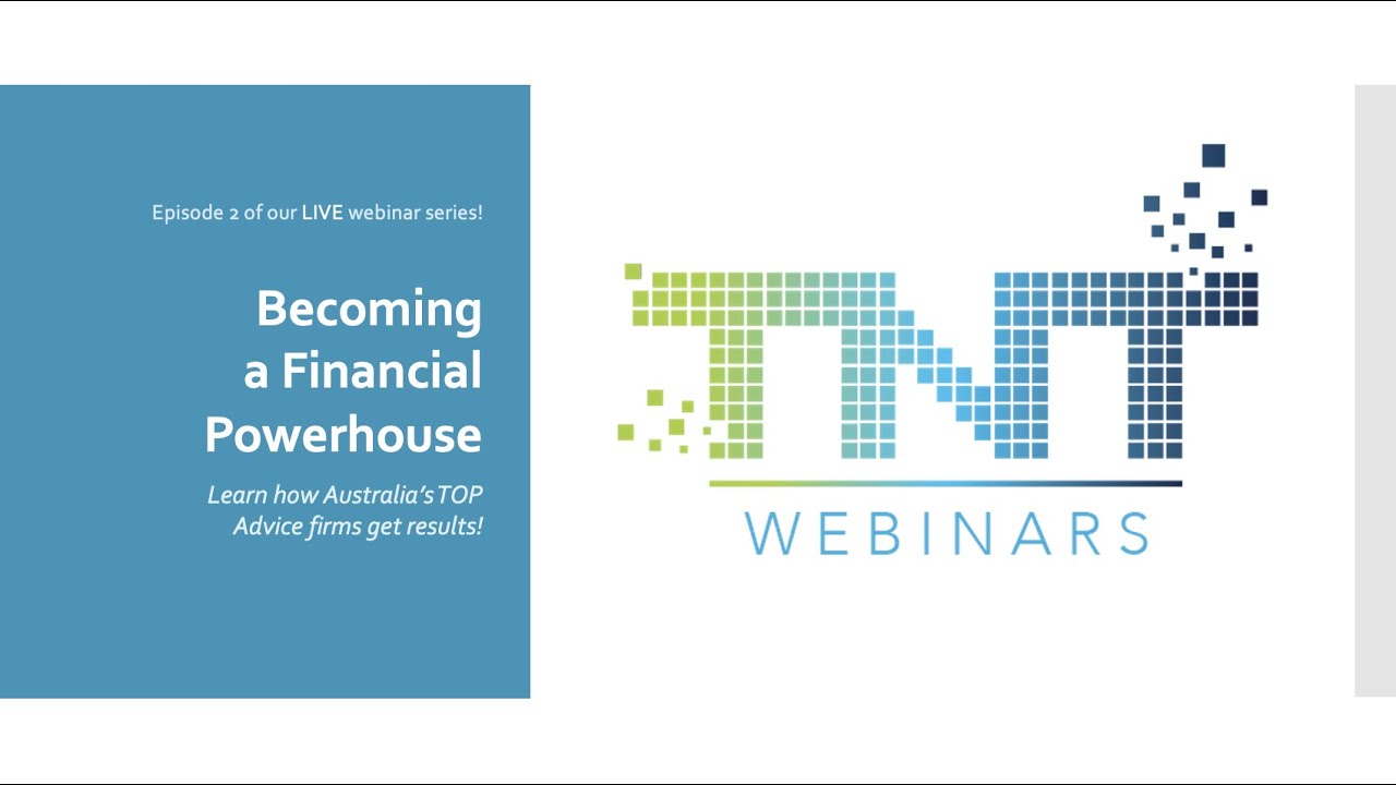 TNT Webinars: Becoming a Financial Powerhouse Episode 2 - YouTube