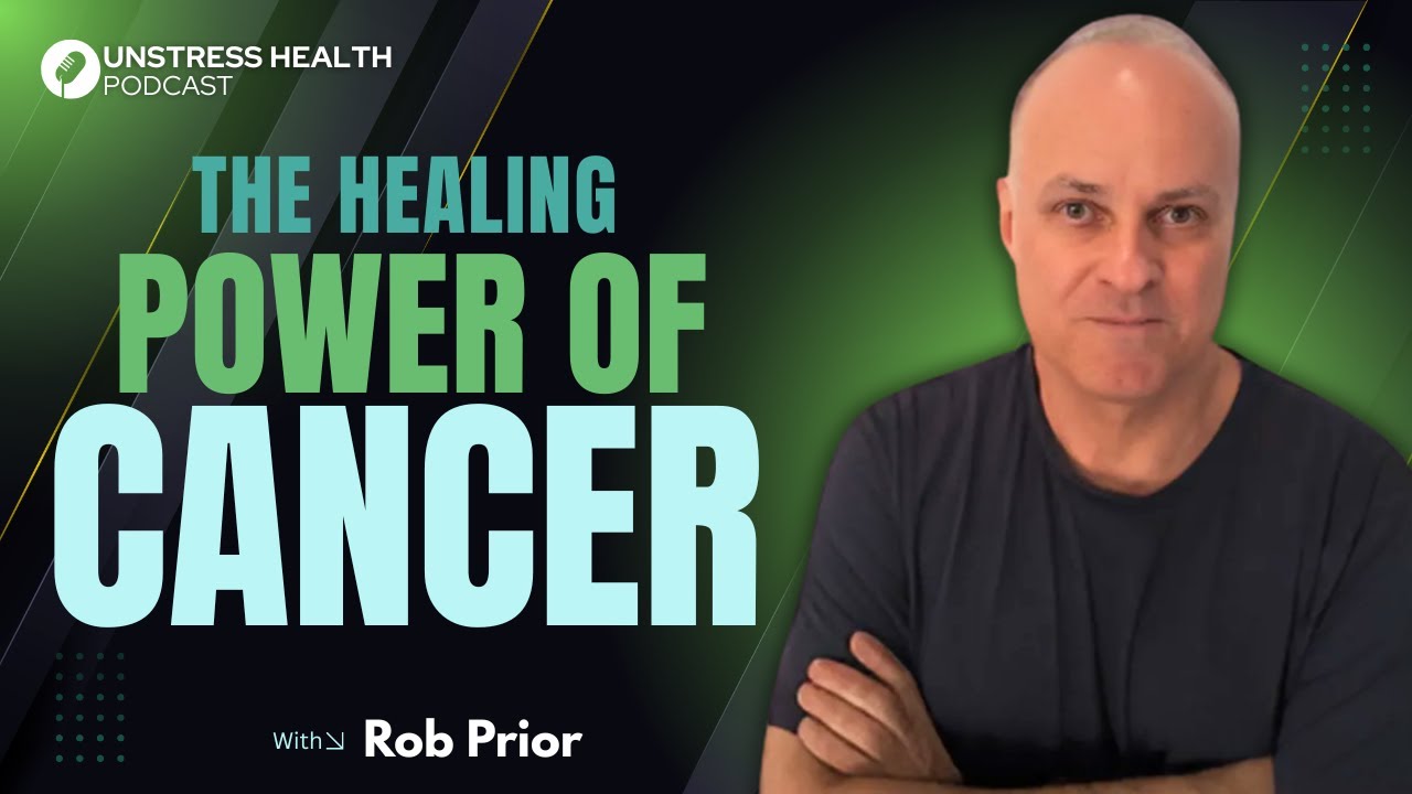 Rob Prior: The Healing Power of Cancer - YouTube