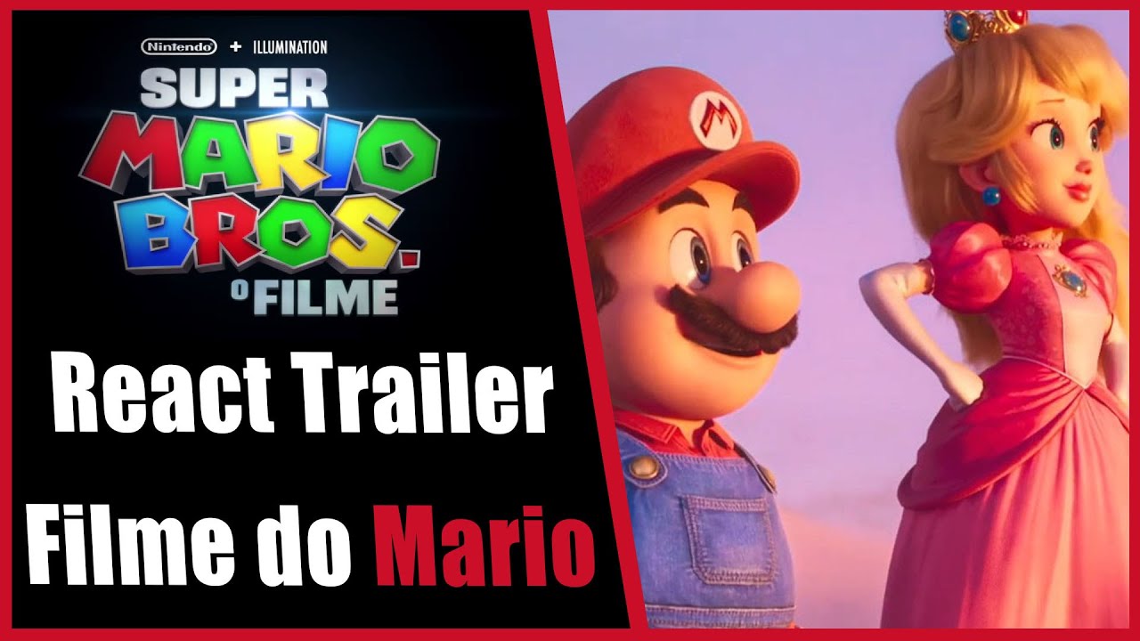Force Reagindo ao Trailer do Super Mario Bros o Filme - YouTube