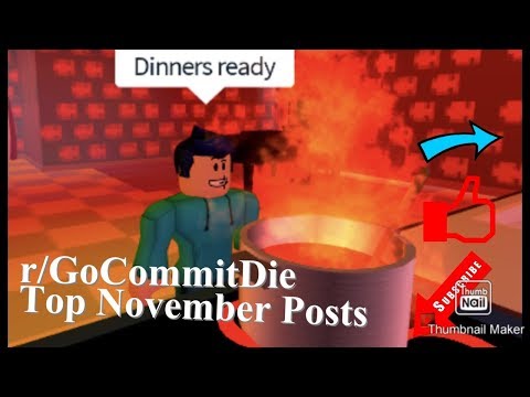 Go Commit Die: Video Gallery | Know Your Meme