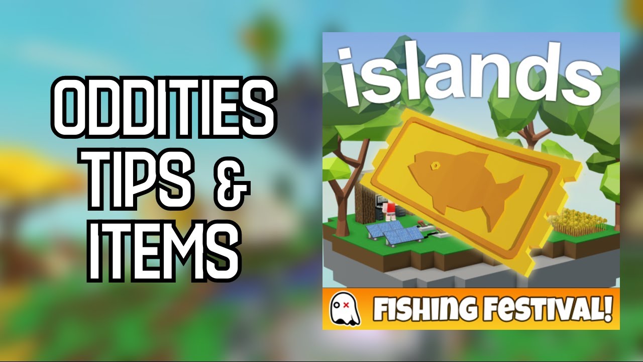 Roblox Islands Fishing Festival | Odd objects, Tips, and Item Review ...