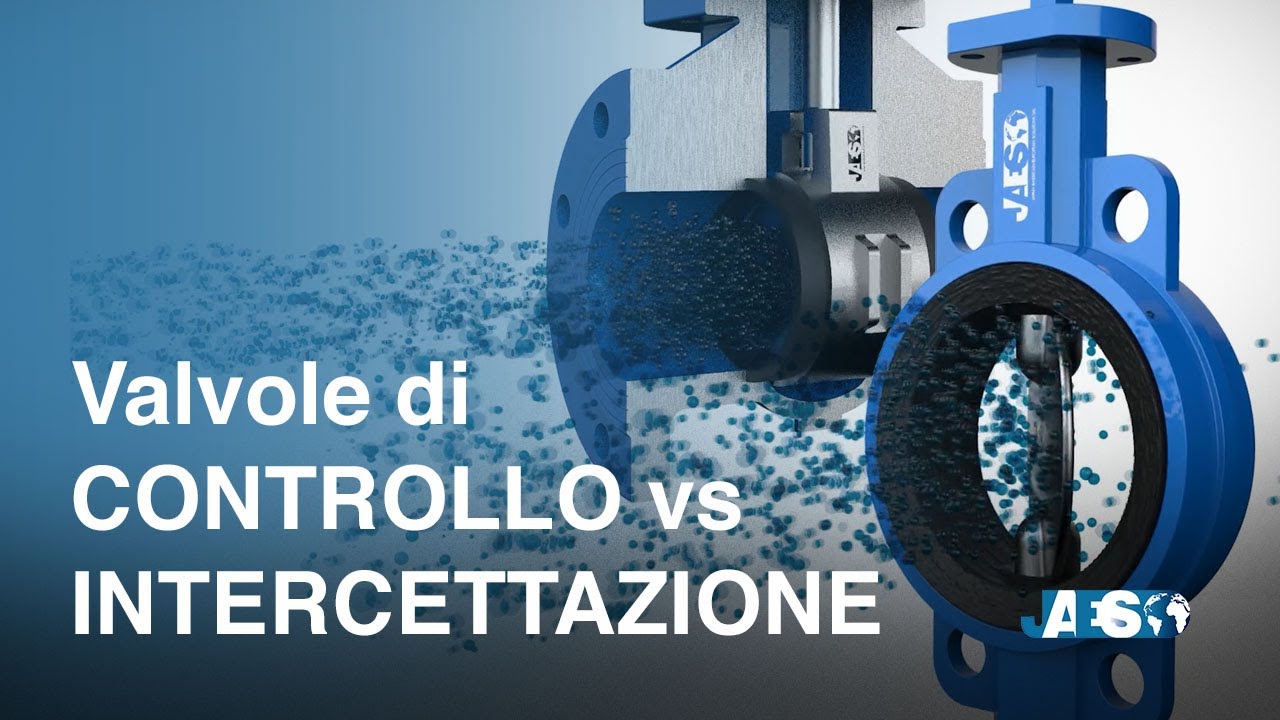 valvole di CONTROLLO VS valvole di INTERCETTAZIONE - YouTube