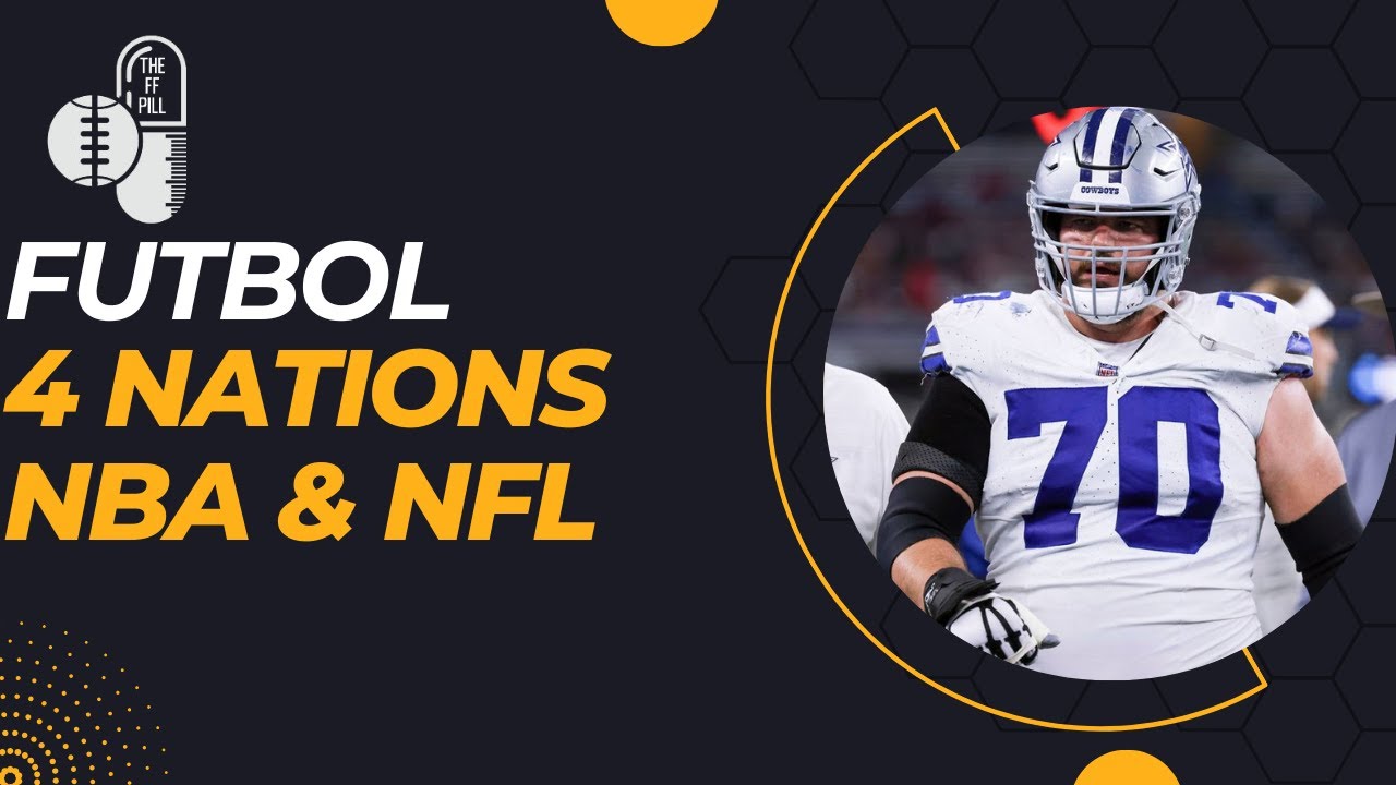Fantasy Pill #192: Fútbol, 4 Nations, NBA & NFL News - YouTube