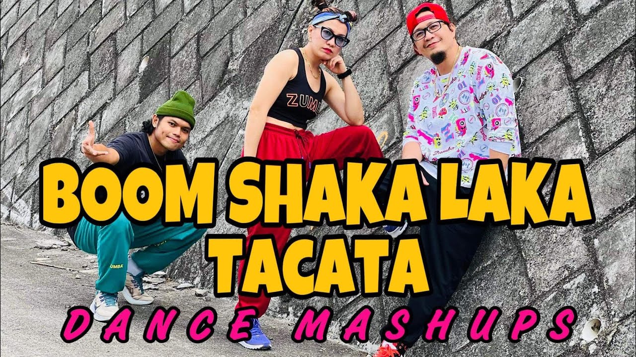 BOOM SHAKA LAKA x TACATA DANCE MASHUPS l Dj Jif Remix l Dance Trends l ...