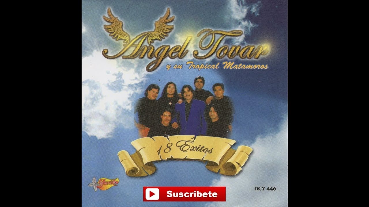 Angel Tovar - Remembranzas - YouTube