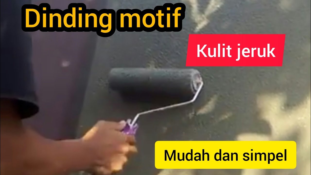 Acian tembok motif kulit jeruk//rapi dan cepat - YouTube