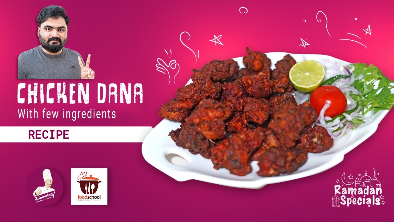 Chicken Dana (Crispy Chicken Starter) | #RamadanSpecials | Zubinology ...