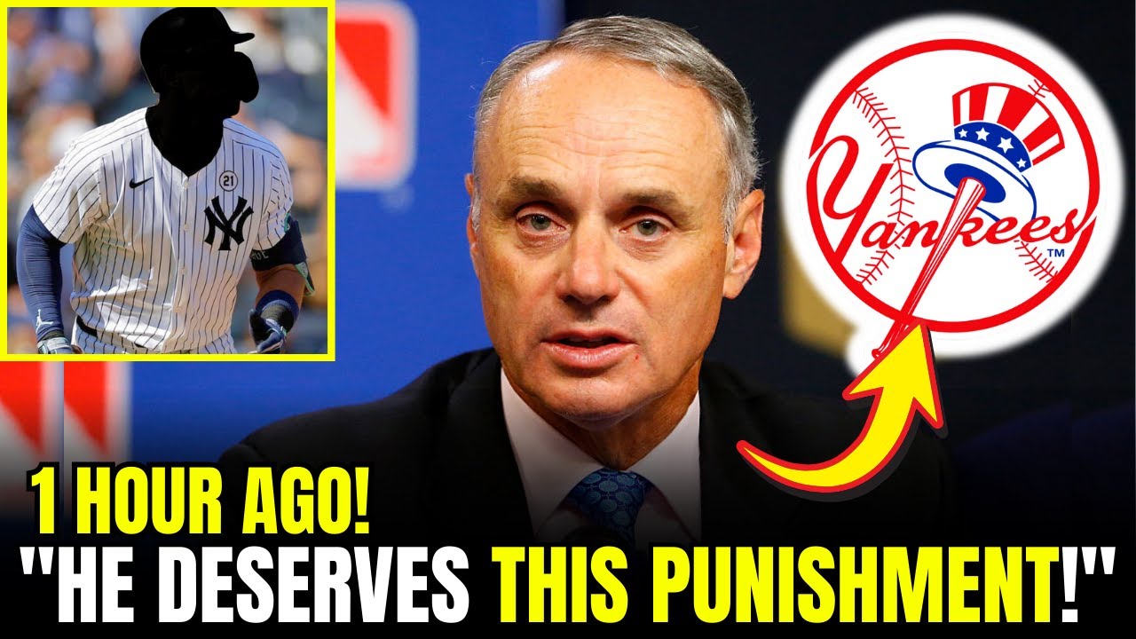 SCANDAL IN THE BRONX: MLB Commissioner ANNOUNCES punishment for Yankees ...