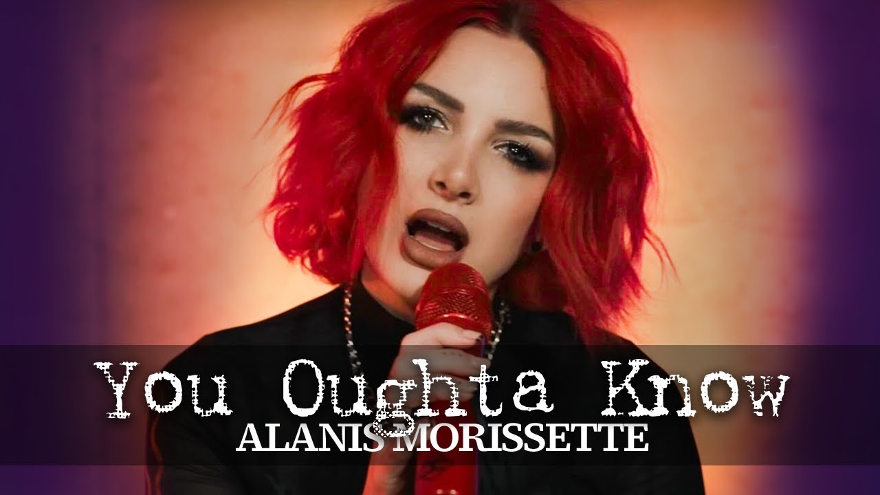 Alanis Morissette - You Oughta Know - METAL x Halocene - YouTube