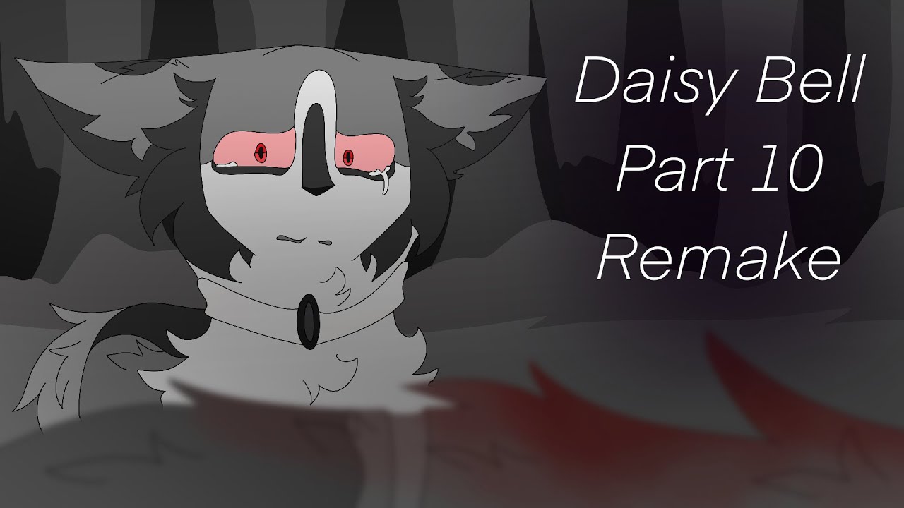 Daisy Bell | Part 10 | Remake - YouTube