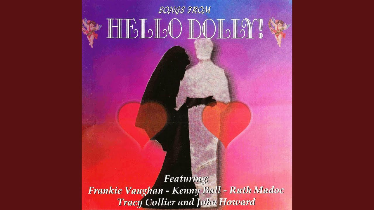 Hello, Dolly (From "Hello Dolly") - YouTube