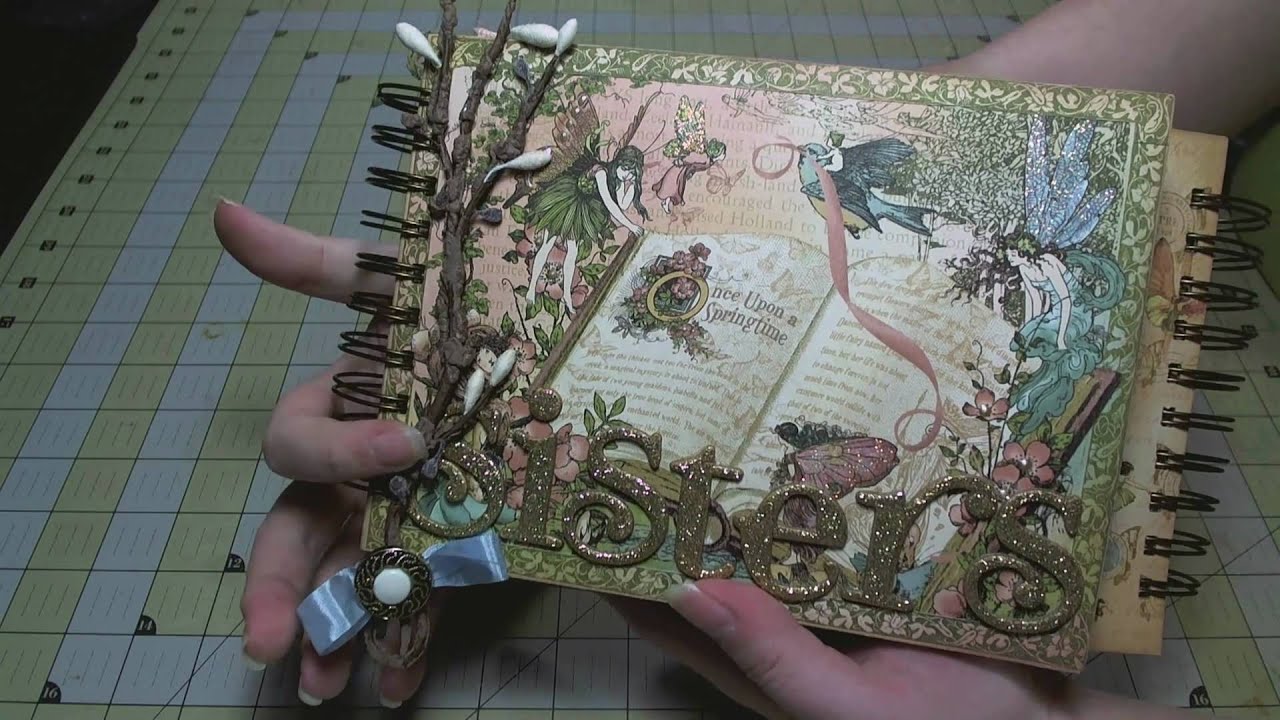 Scrapbook Mini Album: "Sisters" 6"x9" Gate Fold Album - YouTube